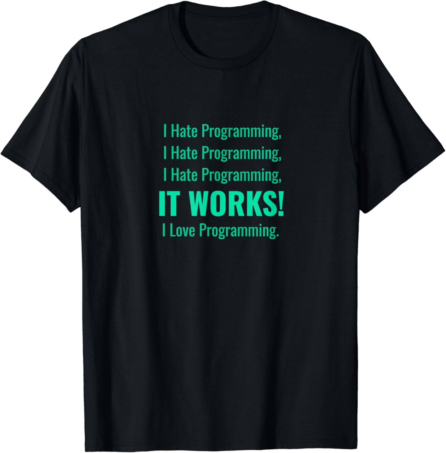 I Love Hate Programming Funny Developer T Shirt Clothing Shoes And Jewelry